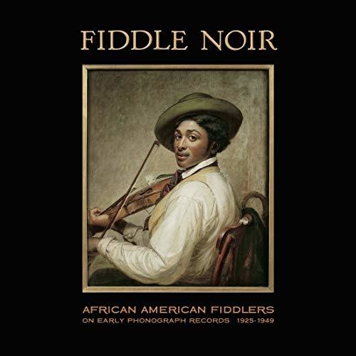 Fiddle Noir African American Fiddlers / Various - The Sound of Vinyl